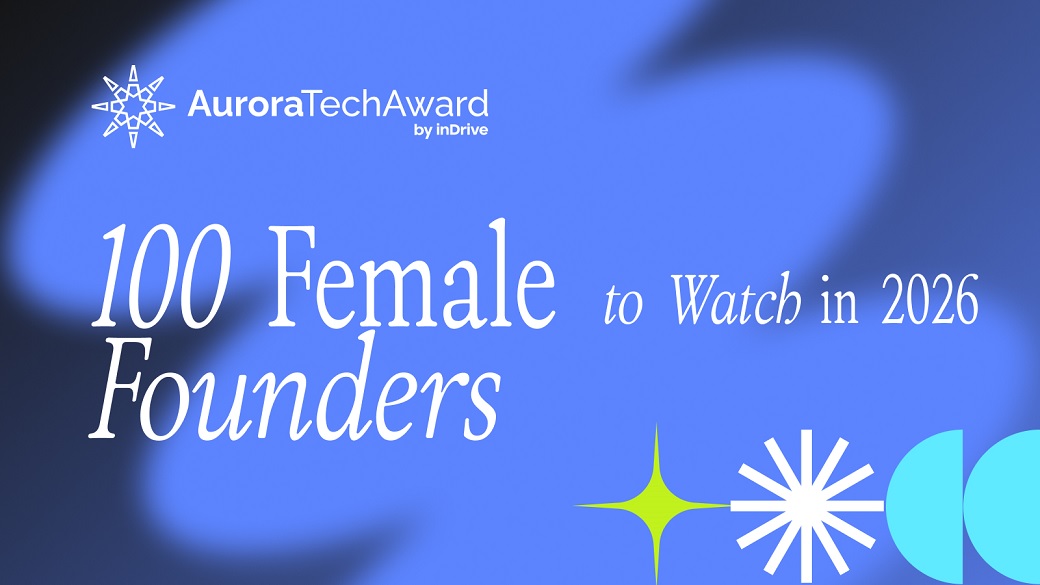 Aurora Tech Award Announces Top 100 Female Founders - citybuzz